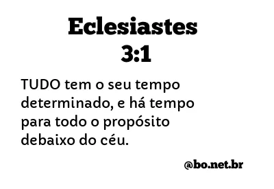 Eclesiastes 3:1 ACF Almeida Corrigida Fiel - Bíblia Online