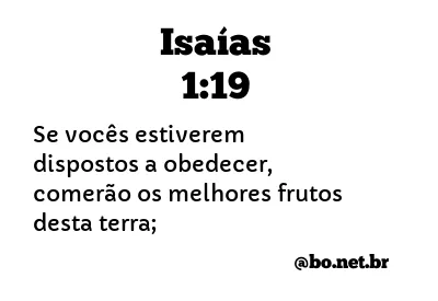 Isaías 1:19 NVI Nova Versão Internacional - Bíblia Online