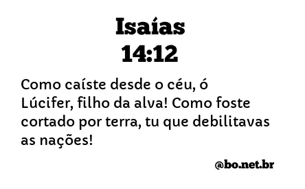 Isaías 14:12 ACF Almeida Corrigida Fiel - Bíblia Online