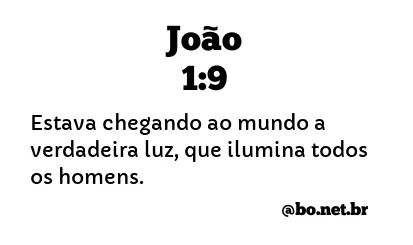 João 1:9 NVI Nova Versão Internacional - Bíblia Online