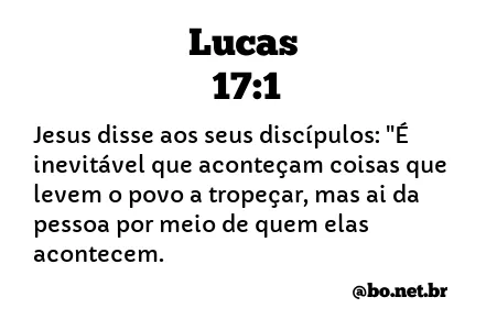 Lucas 17:1 NVI Nova Versão Internacional - Bíblia Online