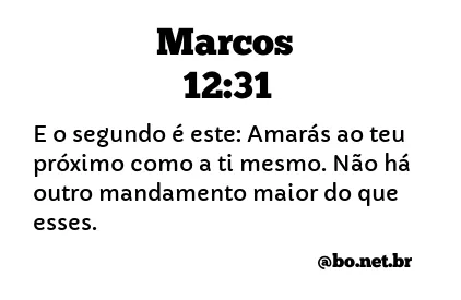 Marcos 12:31 AR Almeida Recebida - Bíblia Online