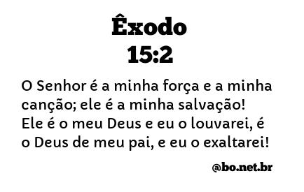 Êxodo 15:2 - NVI